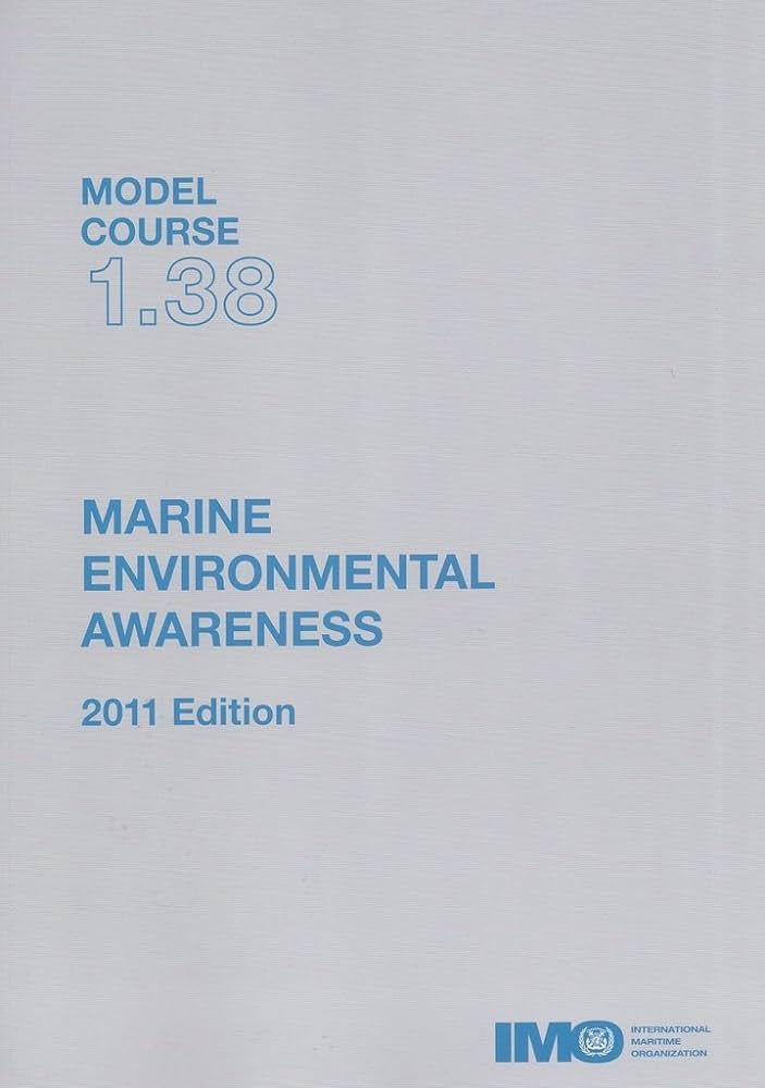 Marine Environmental Awareness - GMC Maritime Academy & Training Center
